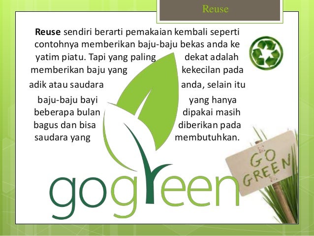 Go green!