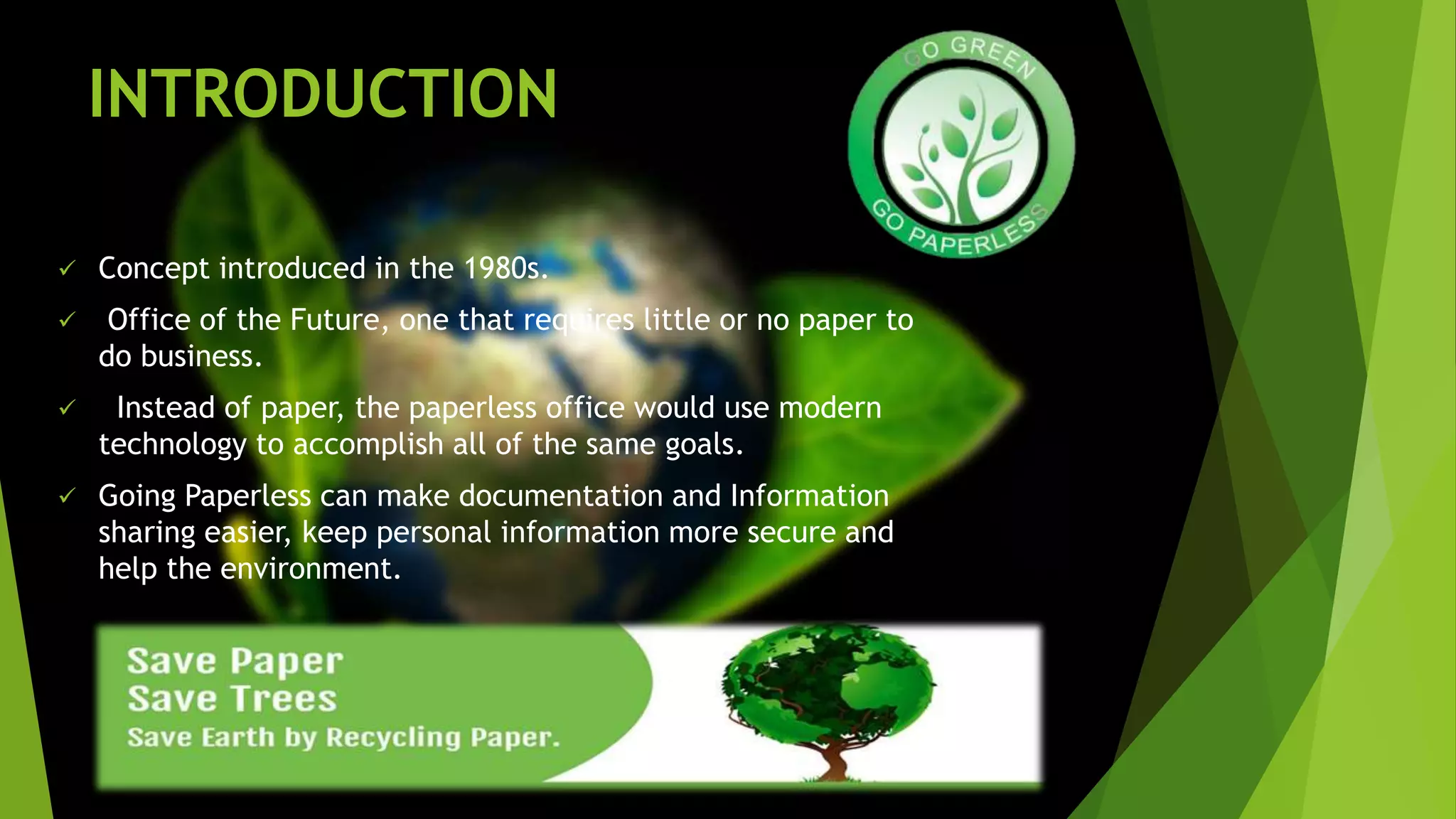 Go green, Go paperless! | PPTX
