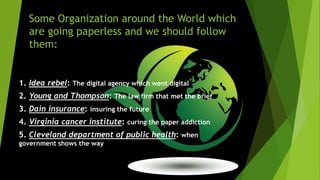 Go green, Go paperless! | PPTX