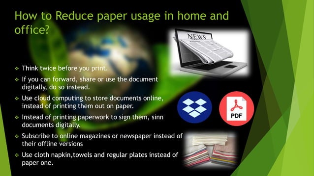 Go green, Go paperless! | PPTX