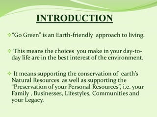 Go green ppt | PPTX