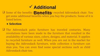 Go Green with Recycle Adirondack Patio Furniture | PPT