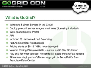 GoGrid CDN - Webinar about GoGrid's Content Delivery Network | PPTX