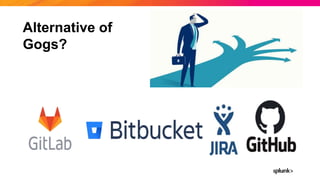 Gogs App for Splunk | PPT