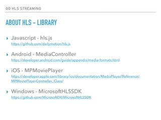 Implementing HLS server with GO | PDF