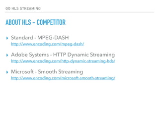 Implementing HLS server with GO | PDF