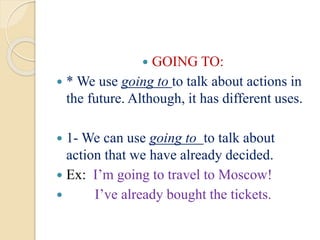 Going to x Will - Future Simple Guide for You | PPTX