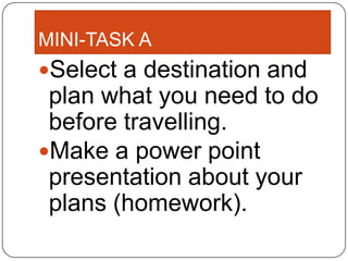 Going away task unit 7 | PPT