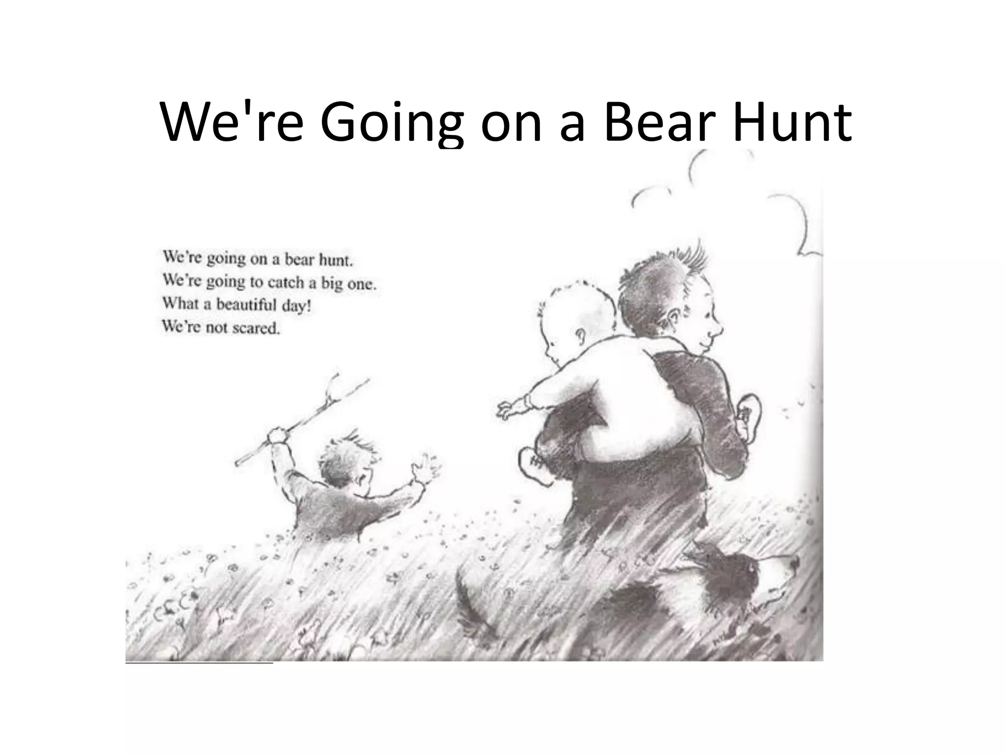 Going on a bear hunt | PPTX