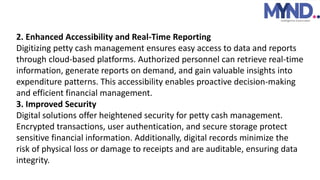 Going Paperless: How Digitization Transforms Petty Cash Management? | PPTX