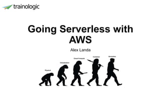 Going serverless with aws | PPT