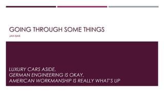 Going Through Some Things | PPT