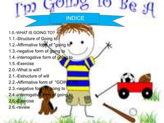 Going to and will | PPTX