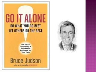 Go it alone | PPTX
