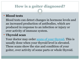 Goiter.pptx A brief description about goiter | PPTX