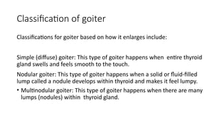 Medical surgical Nursing-1.Topic-GOITER.pptx