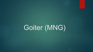 Goiter 2.pptx