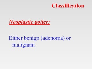 Goiter defination ,pathogenesis,classification.pptx