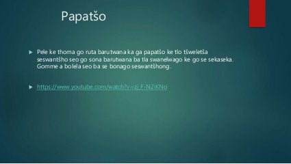 GO Ithuta ka papatšo2222.pptx