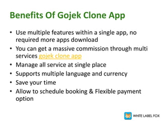 Gojek Clone App - Multiple Services In Single App | PPTX | Technology & Computing