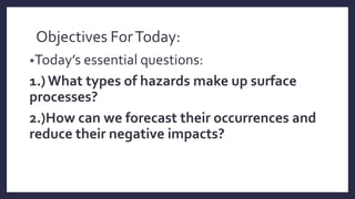 05 human impacts day surface processes 5 | PPTX