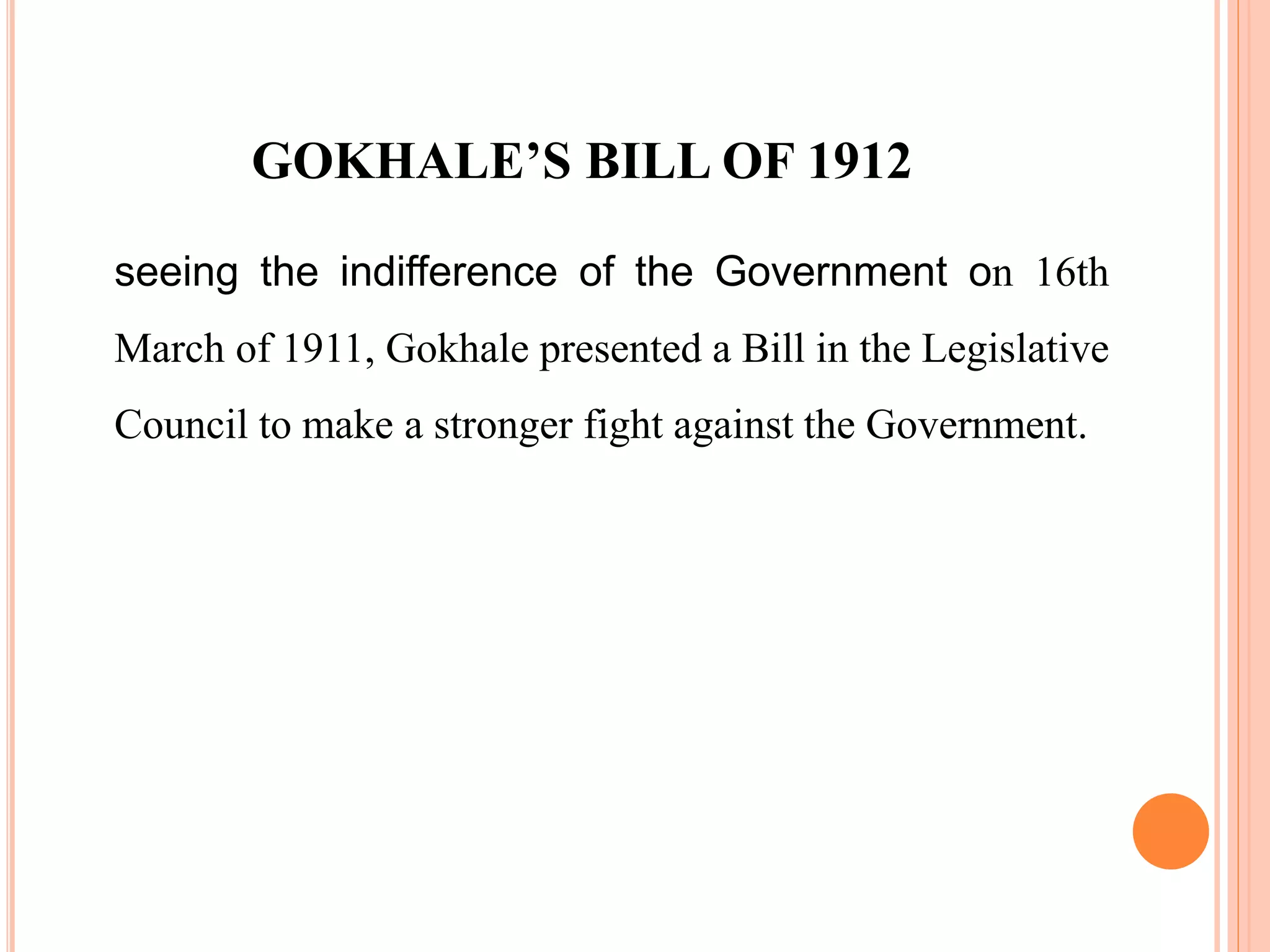 Gokhle bill (1912) | PPTX
