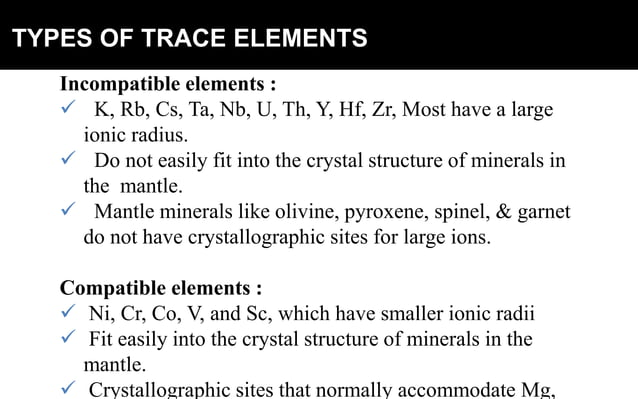 Role of Trace Elements In Petrogenesis | PPTX