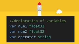 Fundamentals of Golang | PPSX | Programming Languages | Computing
