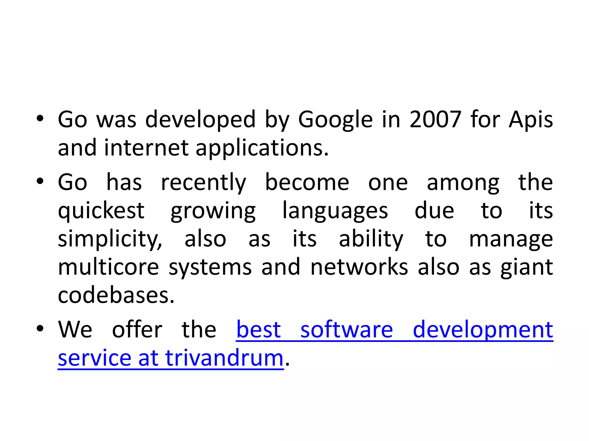 Golang development go language services in kerala- go language development in kerala | PPT