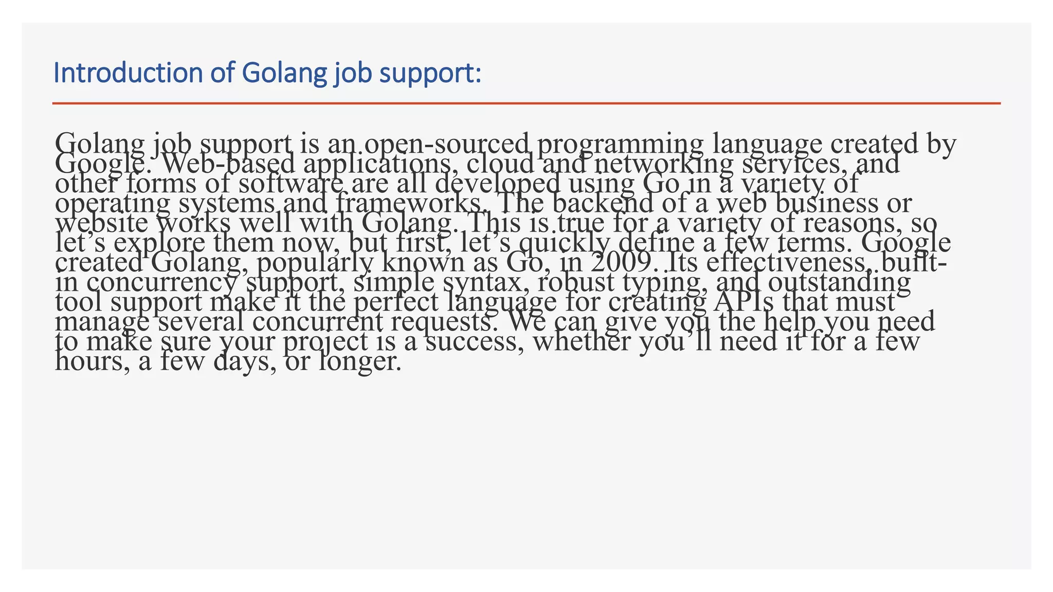 Golang job support.pptx