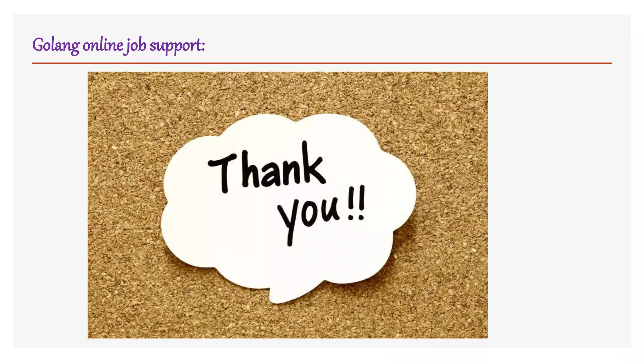 Golang job support.pptx