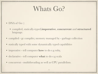 Go language presentation | PDF | Programming Languages | Computing