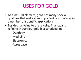Uses Of Gold Element