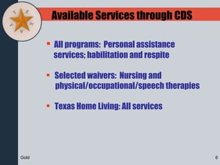 Texas: Self-determination with Consumer Directed Services | PPT