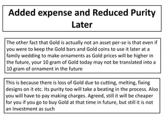 Gold a dead asset | PPTX