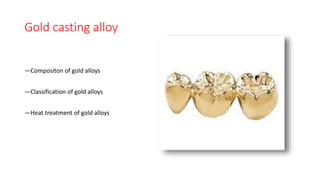 Gold Alloys.pptx