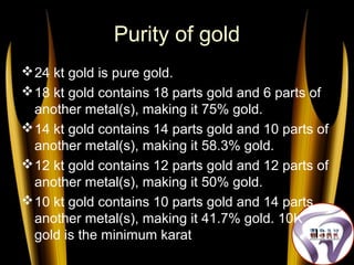 Gold and its alloys | PPT