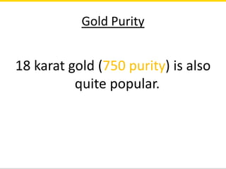 Gold and Silver Purity - What all These Numbers Mean | PPT