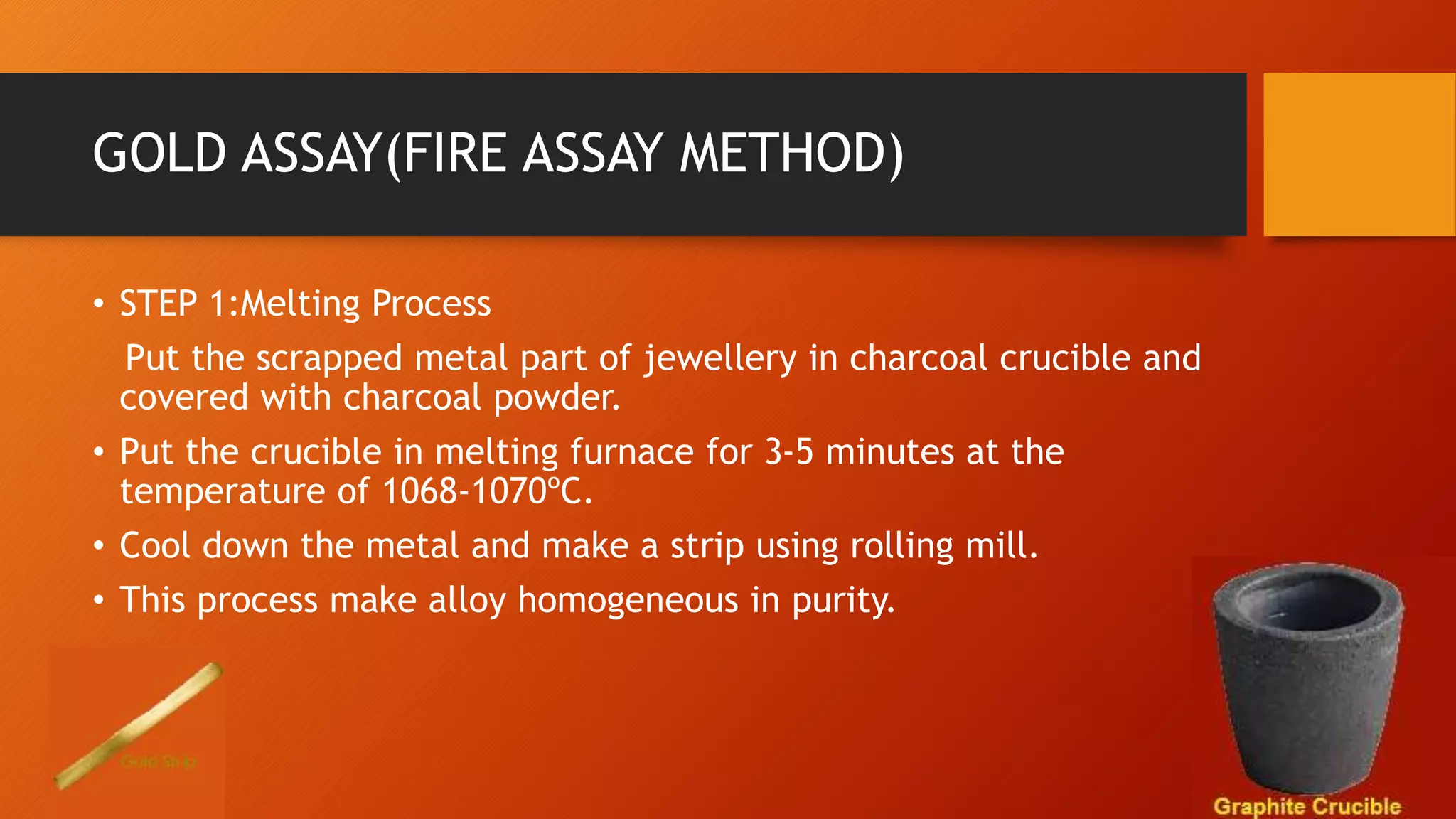 Gold assay(fire assay method) | PPTX