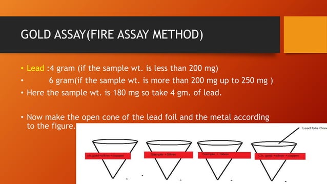 Gold assay(fire assay method) | PPTX