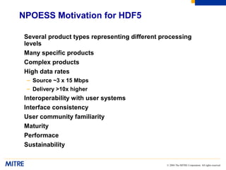 Overview and Status of HDF in NPOESS & NPP | PPT