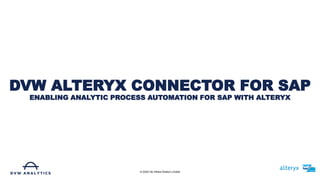 Enabling Analytic Process Automation for SAP with Alteryx | PDF