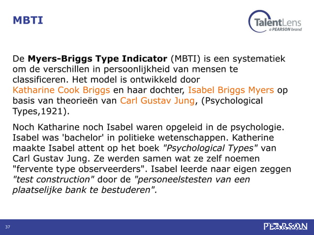 typologieën: Golden / MBTI / PPA / Enneagram / Kleurentest | PPT