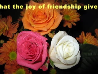 Golden Chain Of Friendship | PPT