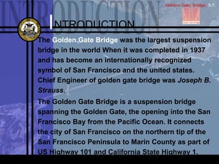 Golden gate bridge, San Francisco | PPTX