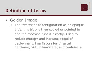 Golden images vs Configuration Mgmt | PDF