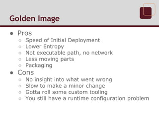 Golden images vs Configuration Mgmt | PDF