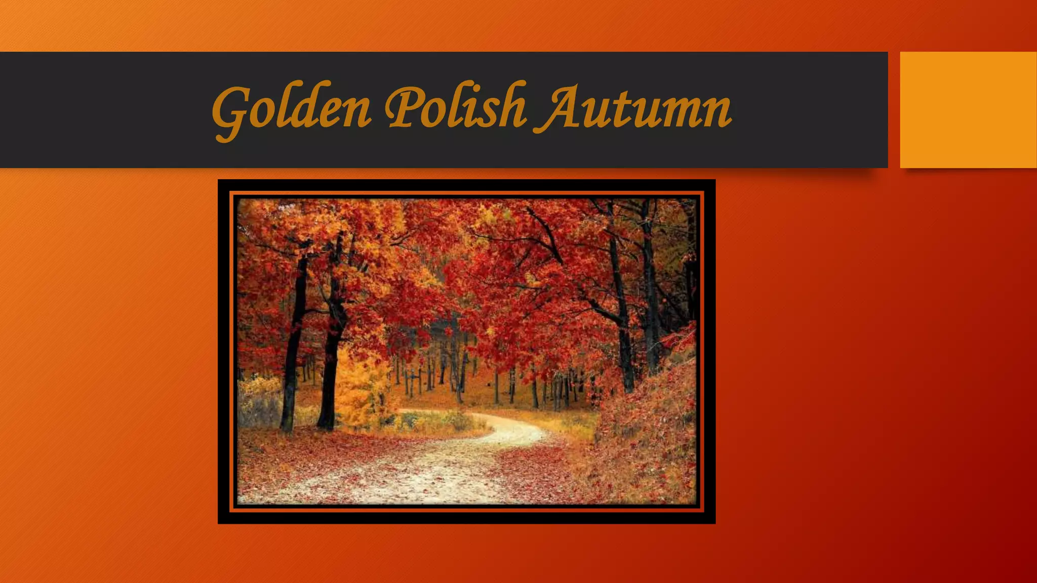 Golden Polish autumn | PPTX