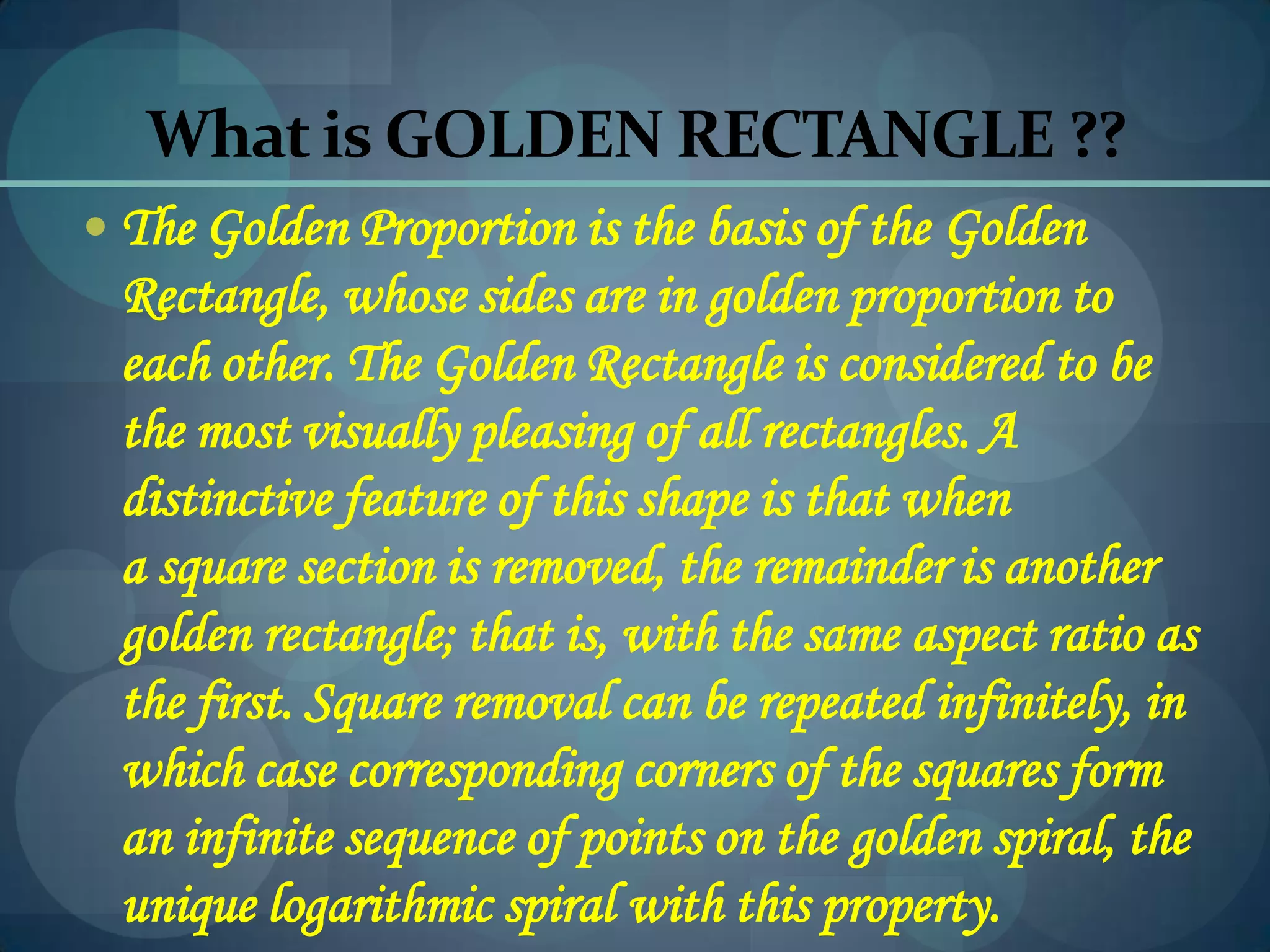 Golden ratio and golden rectangle | PPTX