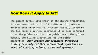 Golden Ratio in Art and Design and it's application | PPTX
